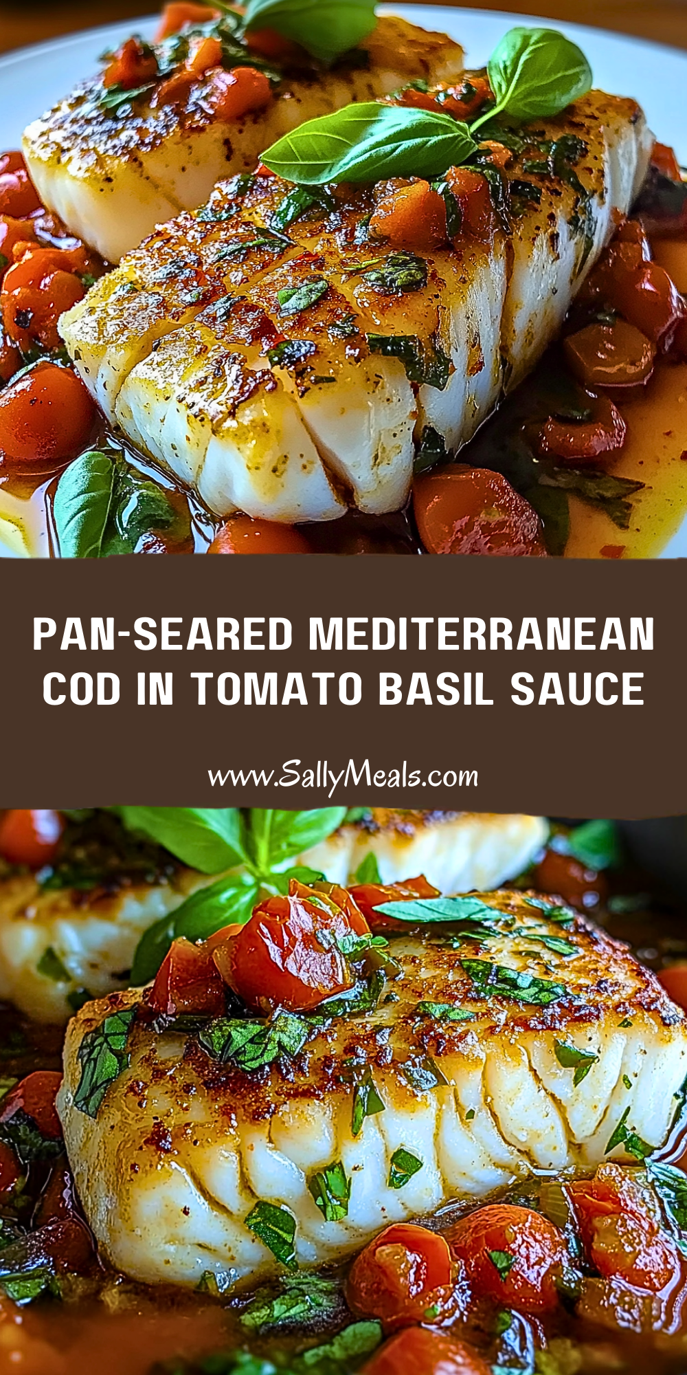 Pan-Seared Mediterranean Cod in Tomato Basil Sauce - Sally Meals
